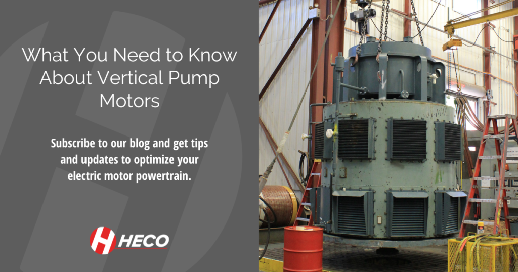 What You Need to Know About Vertical Pump Motors - HECO